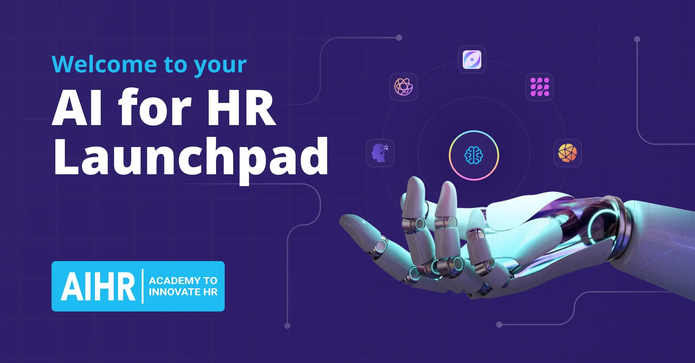 AI for HR Launchpad | AIHR | Free AI Resources & Webinars for HR
