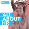 23 HR Podcasts You Should Subscribe to Right Away