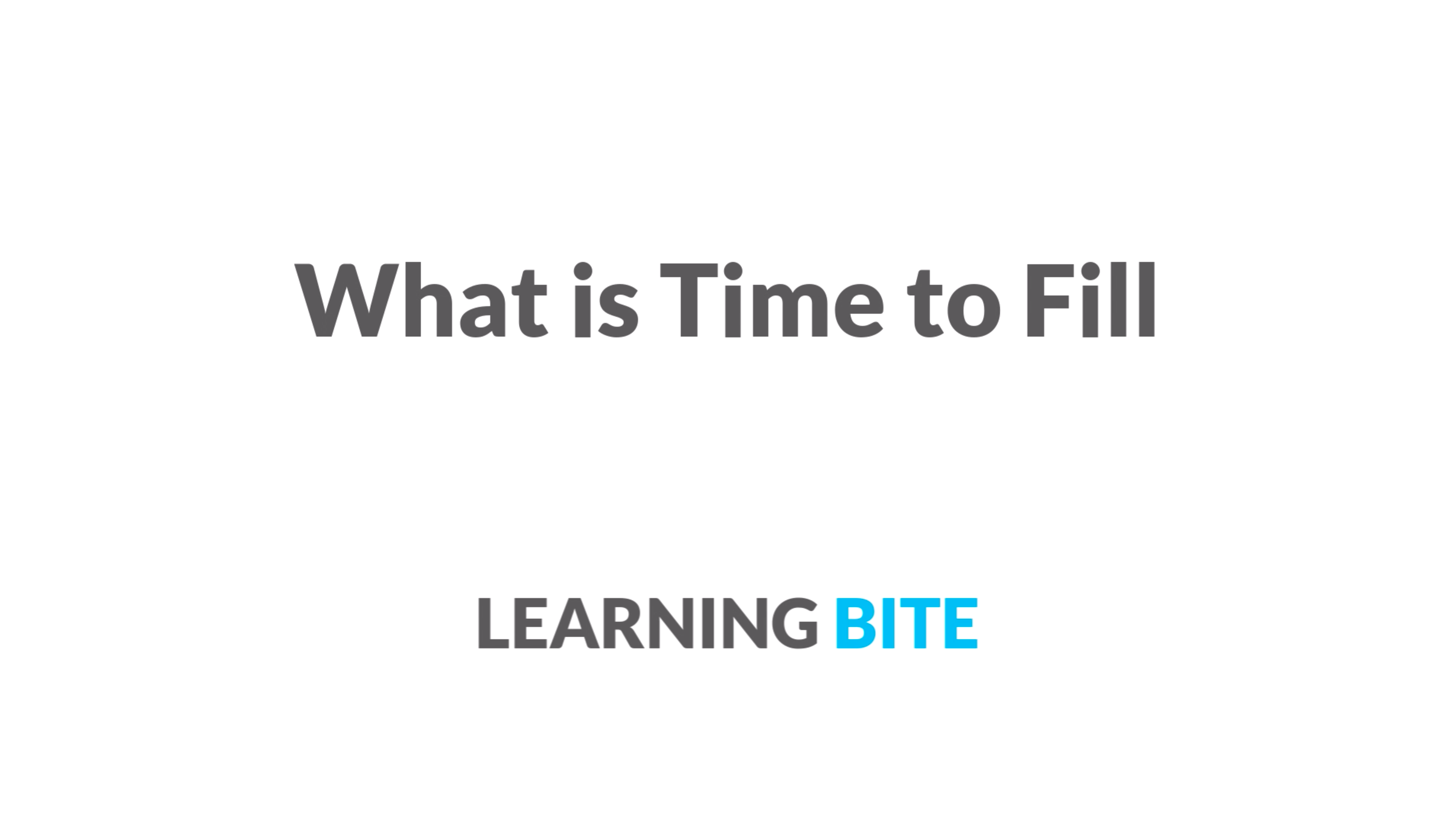 What is Time to Fill? | AIHR