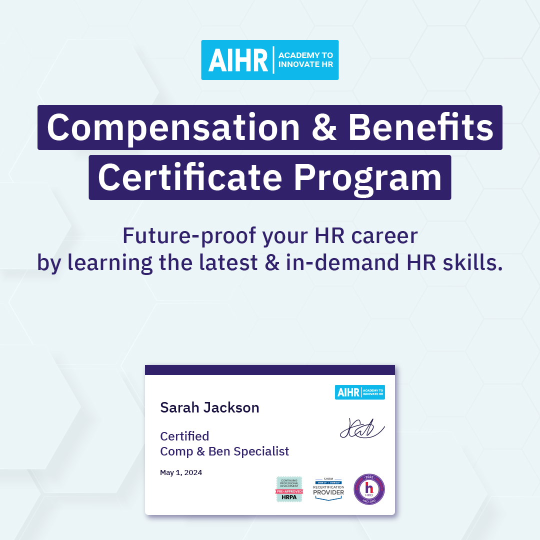 The Compensation and Benefits Manager – A Full Guide - AIHR
