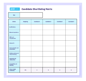 Shortlisting Candidates: The All-In-One Guide (+ Matrix Template) - AIHR