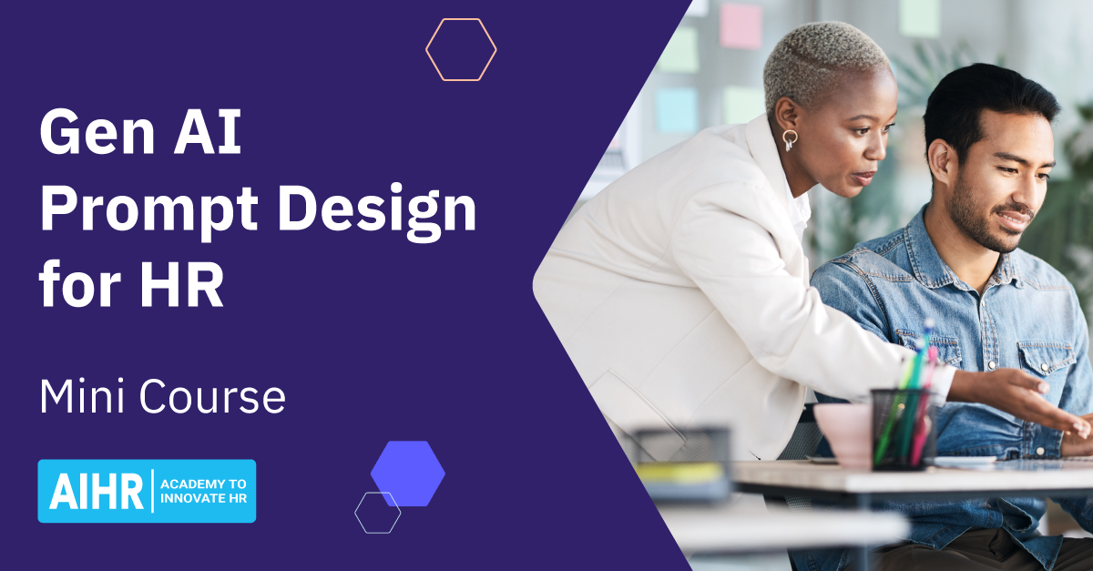 Gen AI Prompt Design for HR Course | Online HR Courses - AIHR