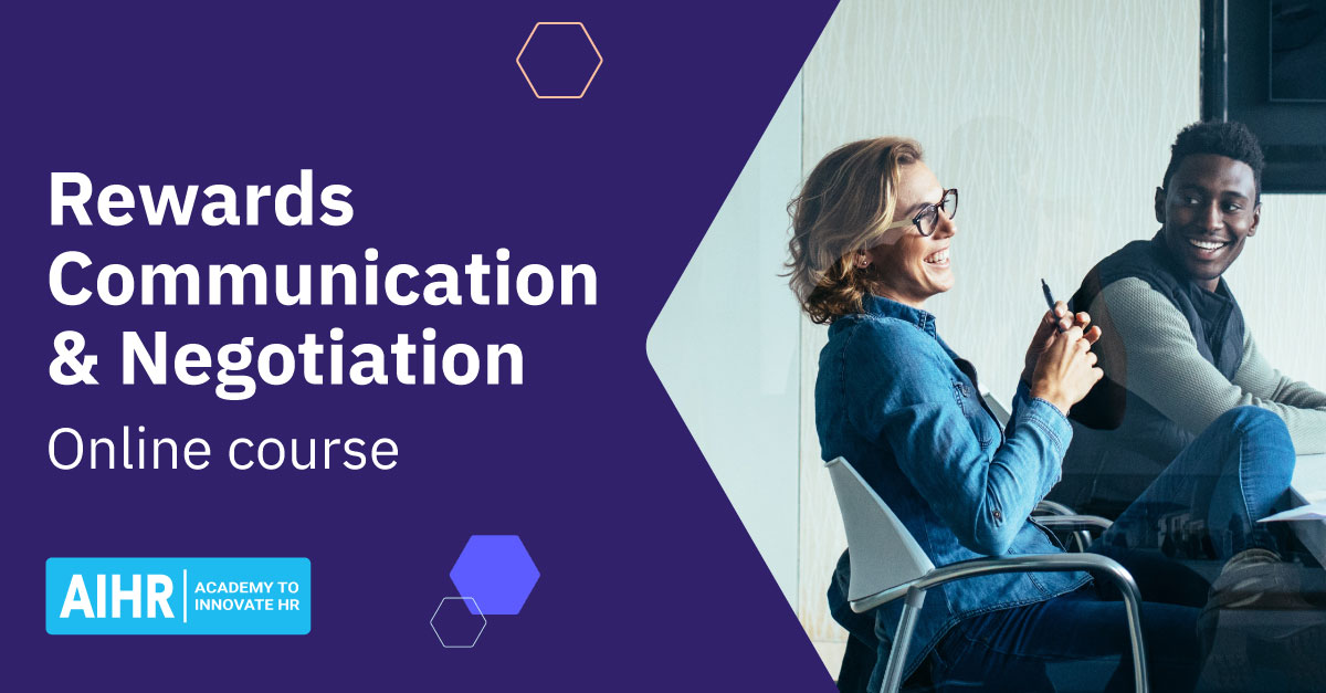 Rewards Communication & Negotiation | Online Course | AIHR