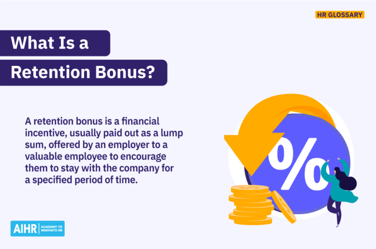 Retention Bonus: Definition and Examples | HR Glossary - AIHR