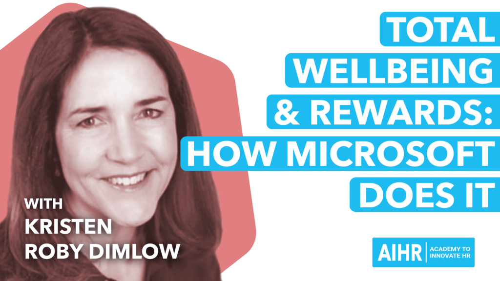 Total Well-Being and Rewards: How Microsoft Does It | AIHR