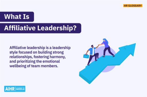 What Is Affiliative Leadership? Definition & Examples - AIHR