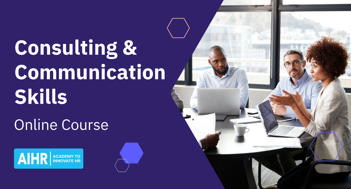 Consulting & Communication Skills Course | Online HR Courses | AIHR