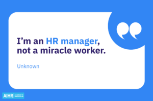13 HR Quotes To Inspire and Motivate HR Professionals in 2026 - AIHR